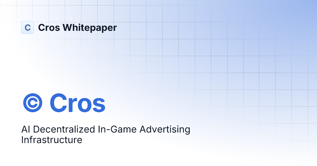 © Cros | Cros Whitepaper